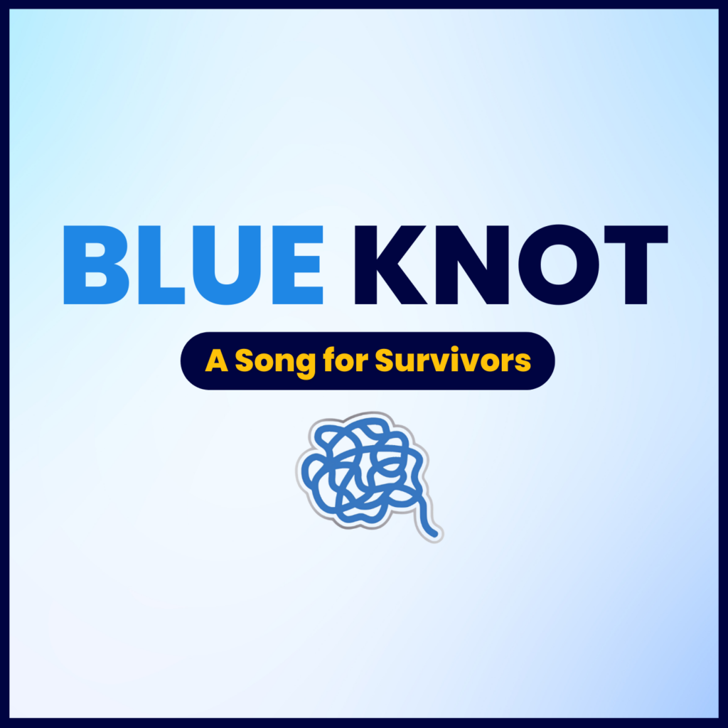 Announcing the launch of Blue Knot - A Song for Survivors